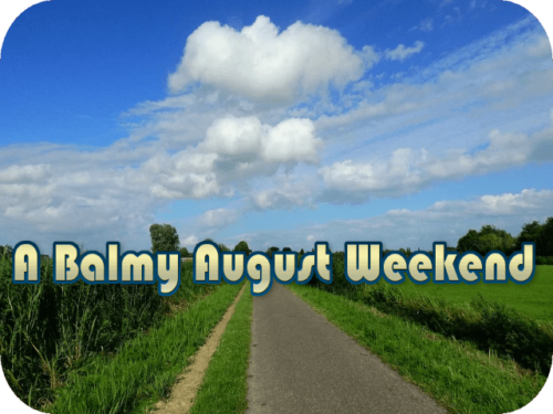 A Balmy August Weekend | Rob Knowlan