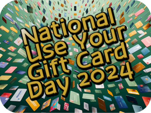 National Use Your Gift Card Day 2024 | Rob Knowlan