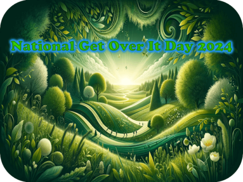 National Get Over It Day 2024 | Rob Knowlan