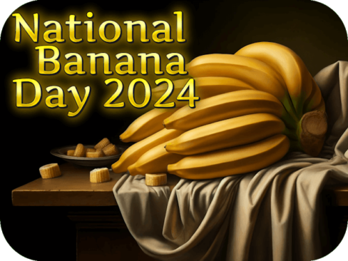 National Banana Day 2024 | Rob Knowlan