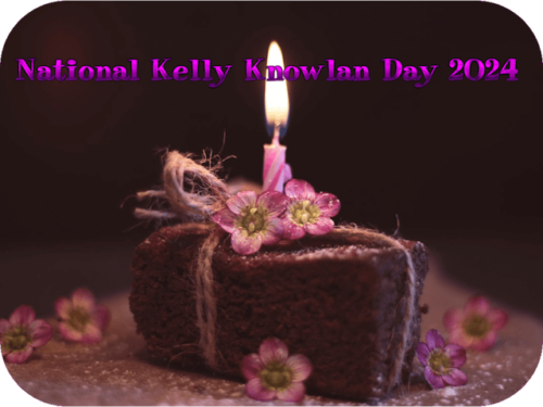 National Kelly Knowlan Day 2024 | Rob Knowlan
