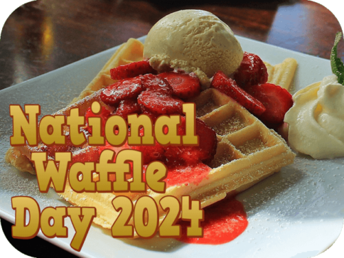 National Waffle Day 2024 | Rob Knowlan