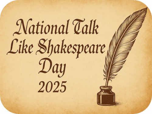 National Talk Like Shakespeare Day 2025 | Rob Knowlan